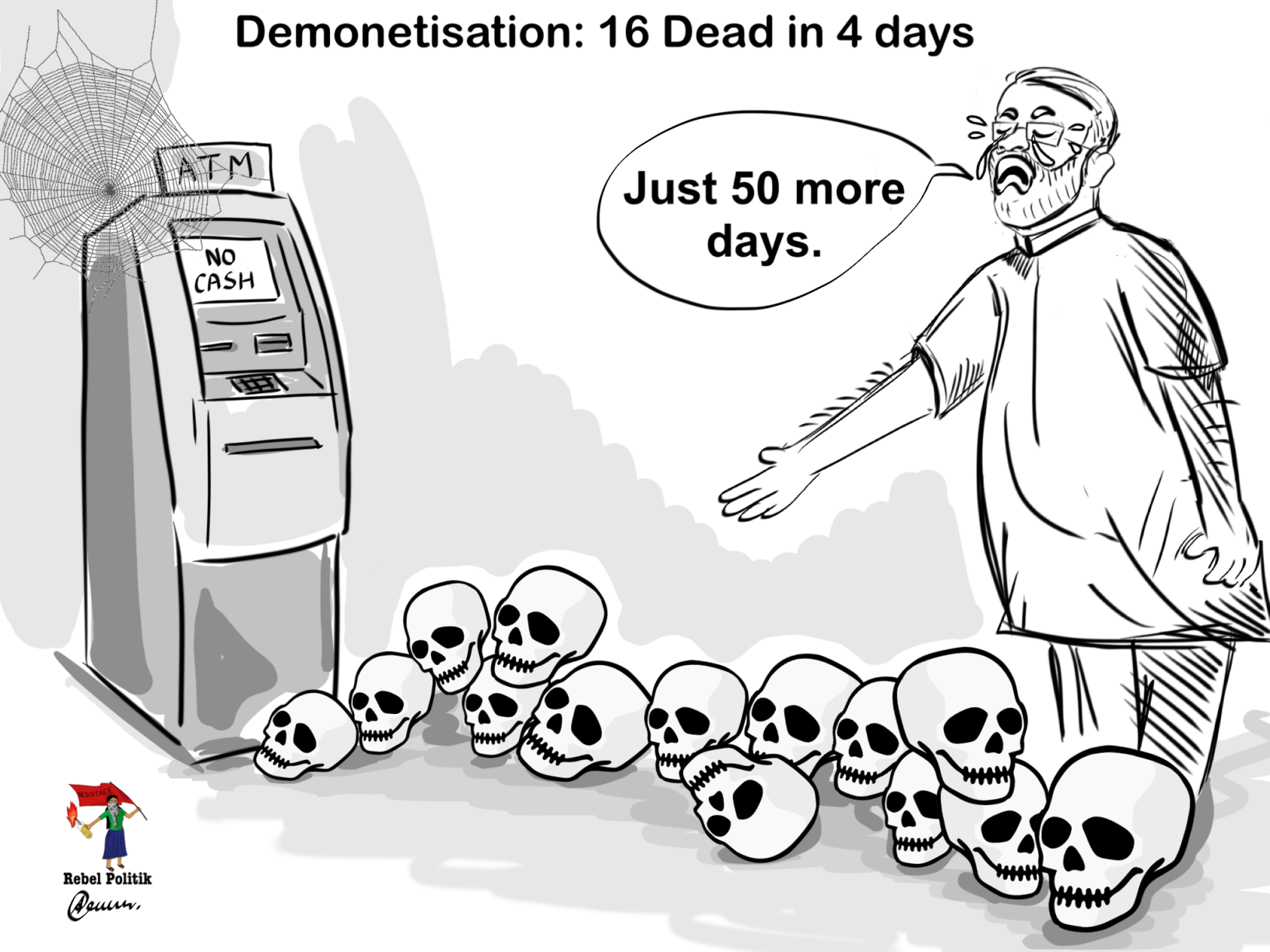 [Cartoon] Demonetisation and the Deaths – Rebel Politik